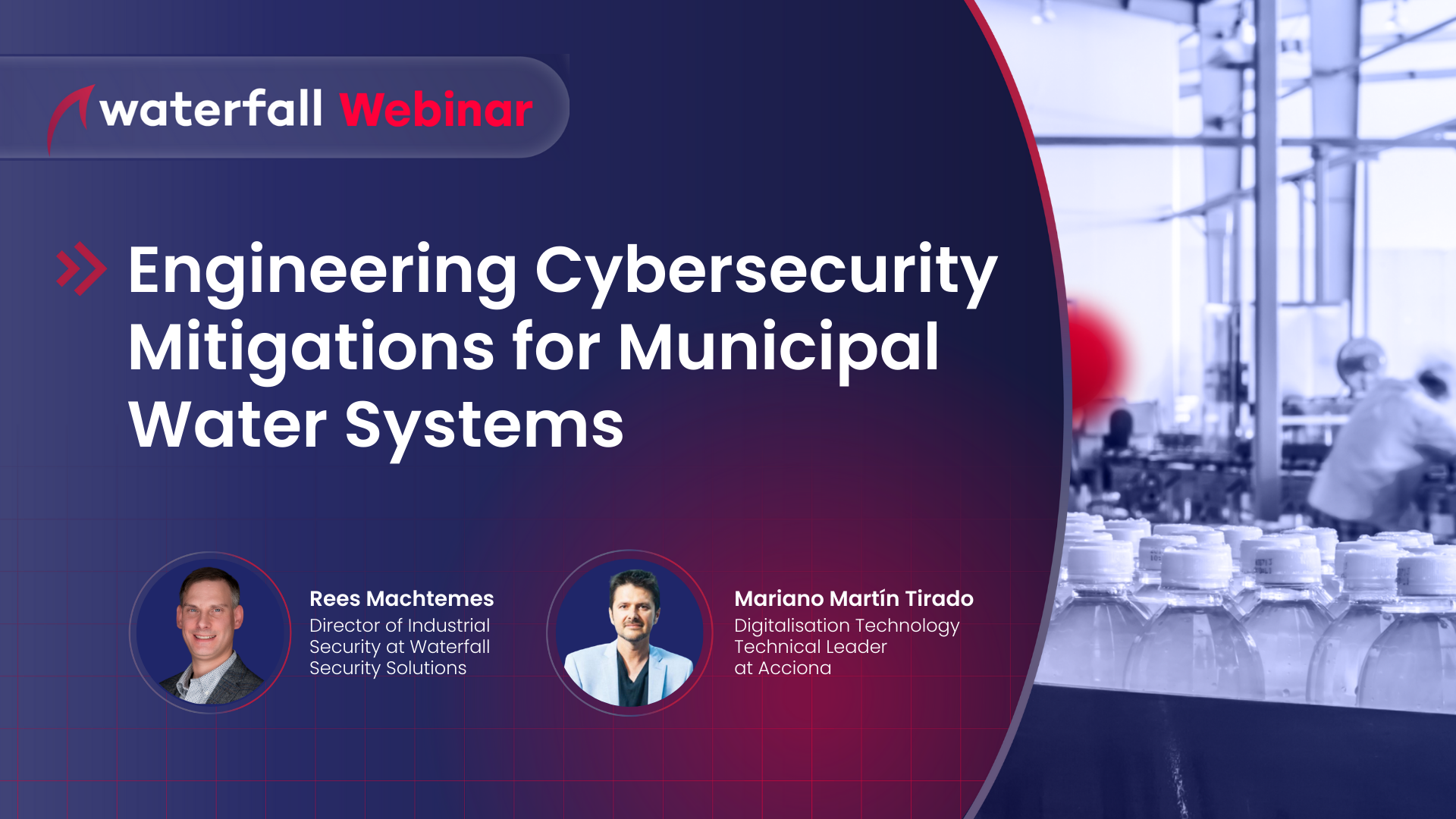 Webinar: Engineering Cybersecurity Mitigations for Municipal Water Systems - Waterfall Security ...