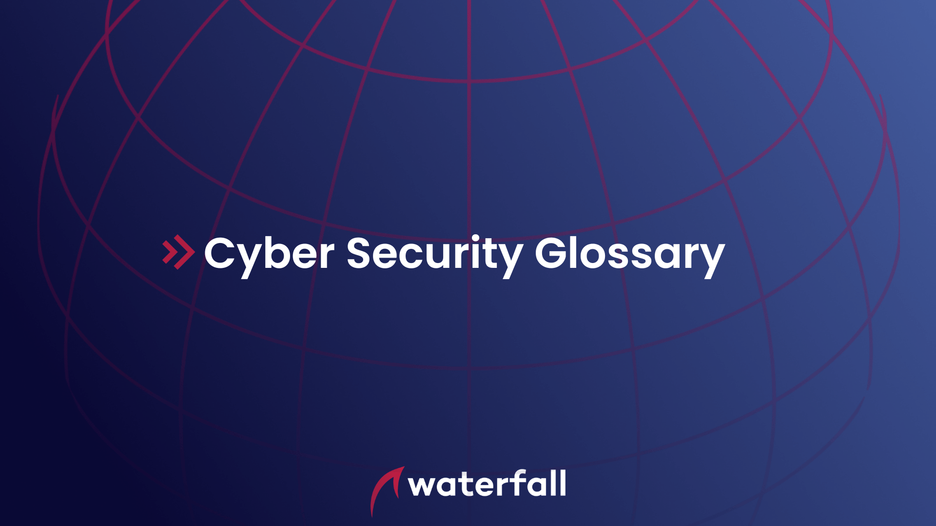 OT Security Glossary - Waterfall Security Solutions OT Security Glossary - Waterfall Security Solutions