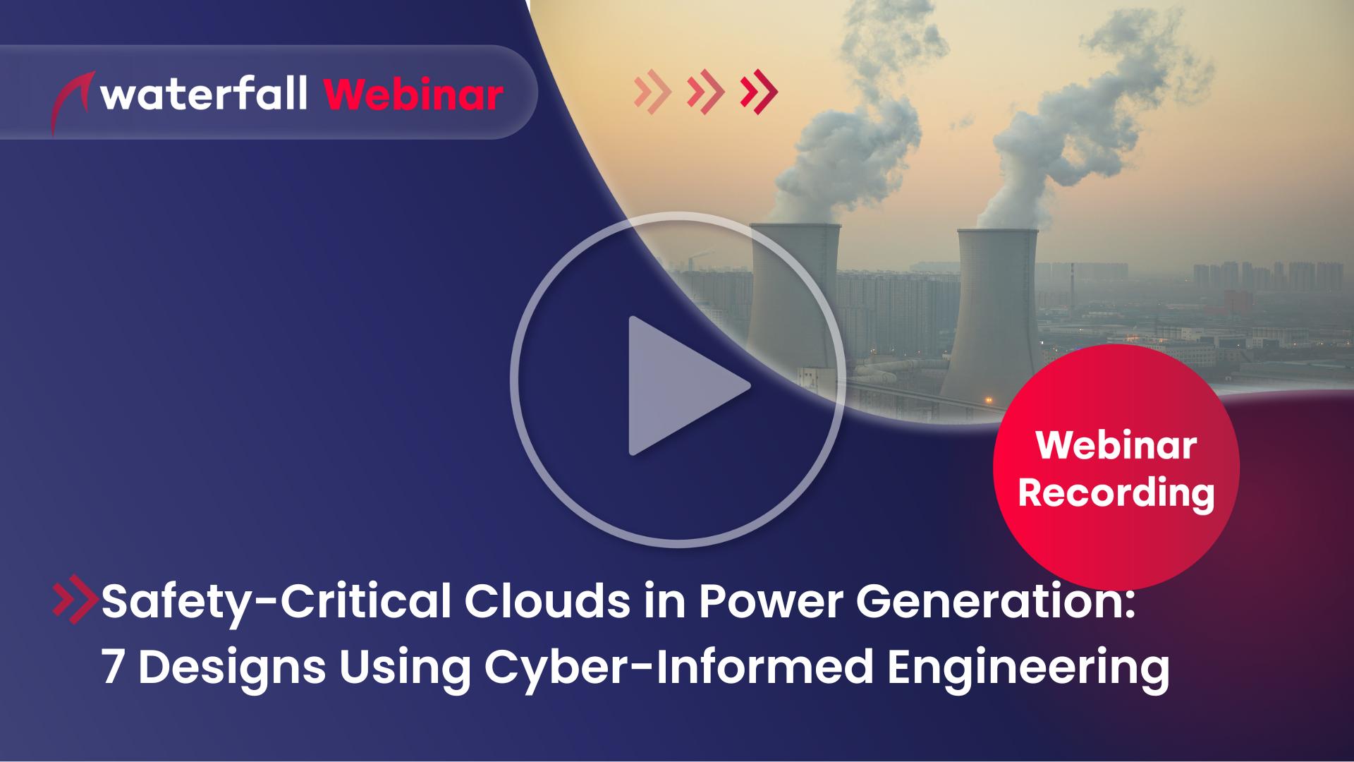 Safety-Critical Clouds in Power Generation - 7 Designs Using Cyber ...