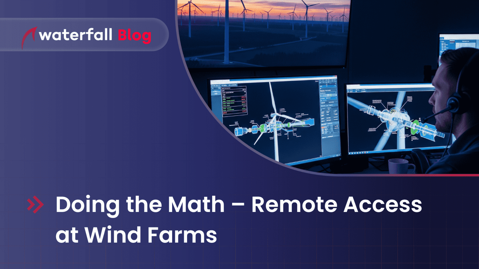 Remote Access at Wind Farms | Waterfall Security